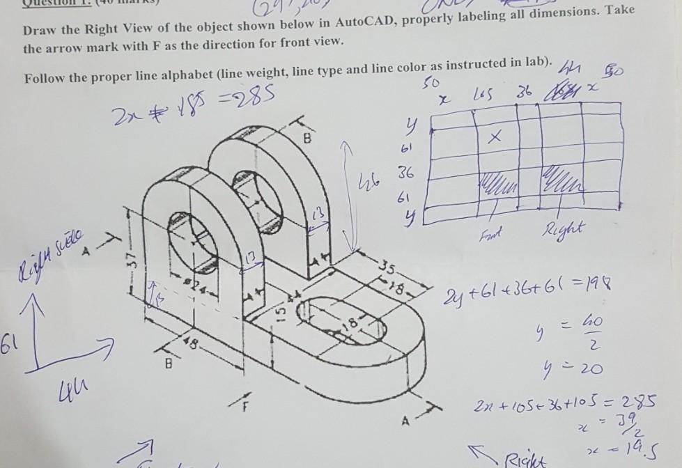 Solved Draw the Right View of the object shown below in | Chegg.com