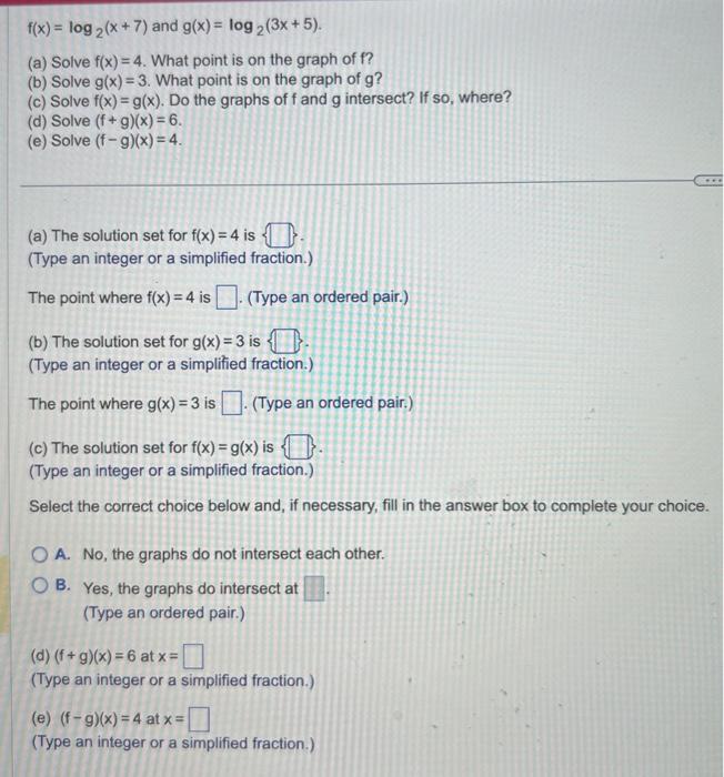 Solved f(x)=log2(x+7) and g(x)=log2(3x+5). (a) Solve f(x)=4. | Chegg.com