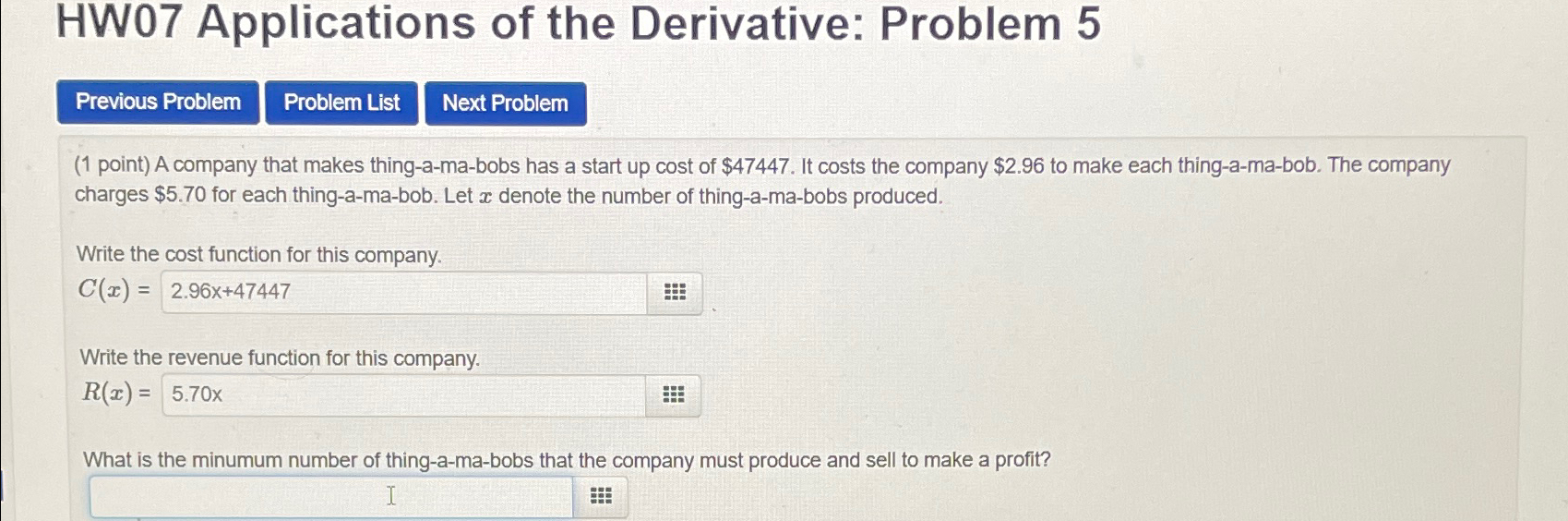Solved Hw07 ﻿applications Of The Derivative Problem 5 1