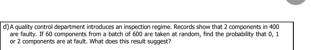 Solved d)A quality control department introduces an | Chegg.com