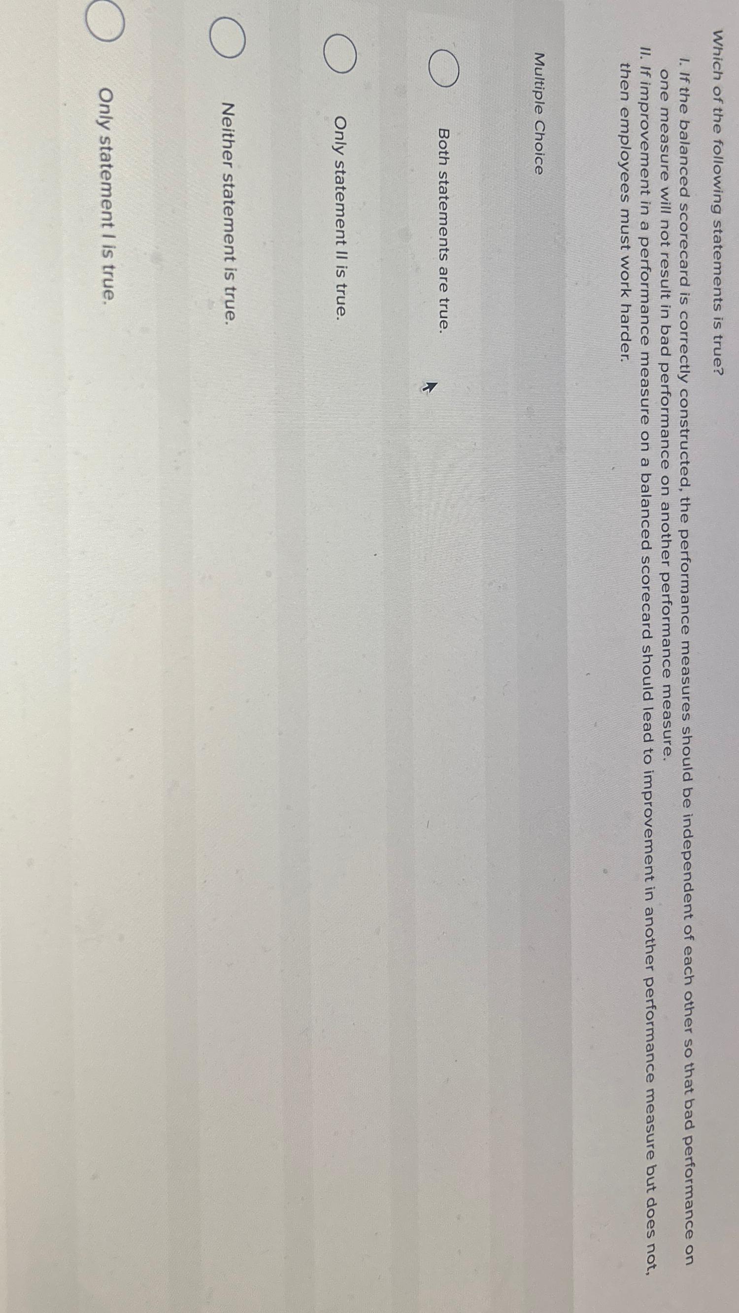 Solved Which of the following statements is true? one | Chegg.com