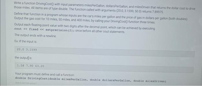 Solved Write a function Driving Cost with input parameters | Chegg.com