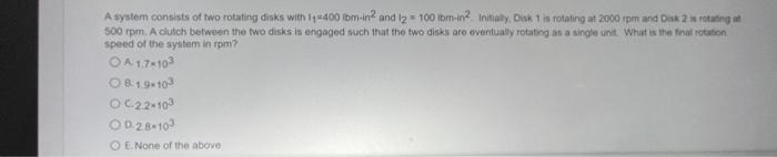Solved A system consists of two rotating disks with | Chegg.com