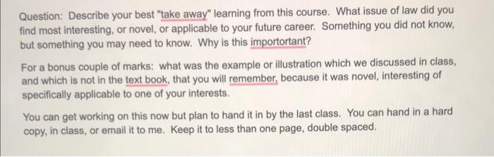 Solved Question: Describe your best "take away" learning | Chegg.com