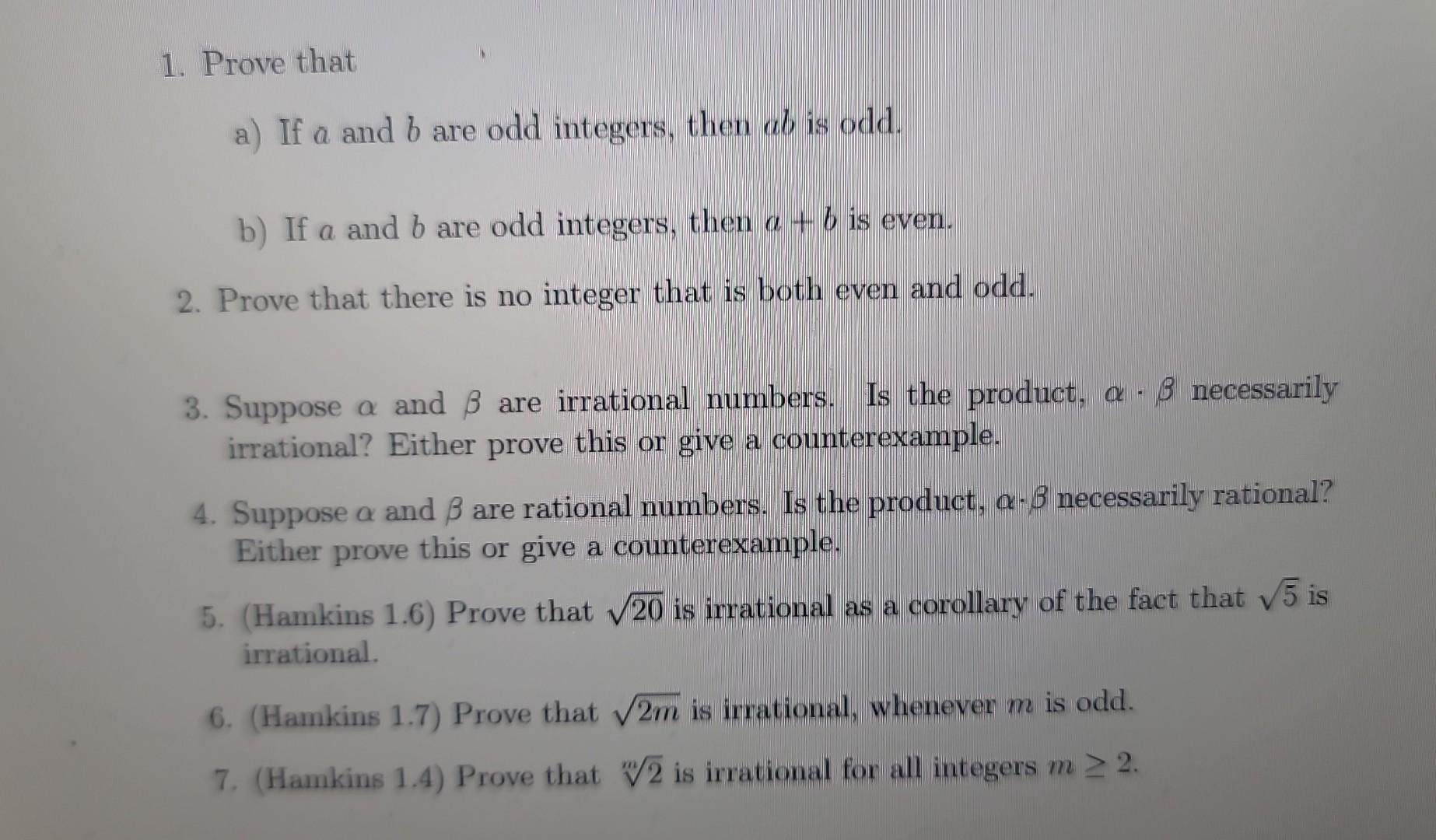 Solved 1. Prove that a) If a and b are odd integers, then ab | Chegg.com