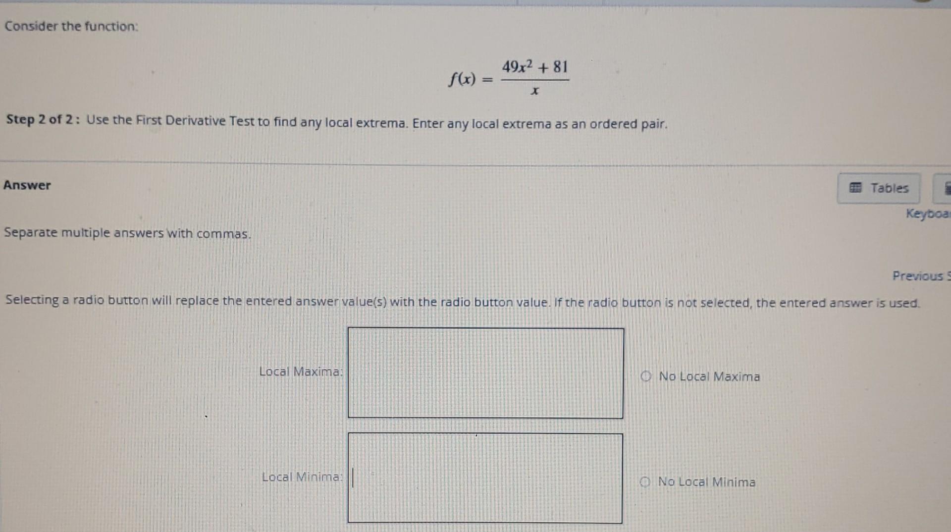 Solved Consider the function: f(x)=x49x2+81 Step 2 of 2 : | Chegg.com