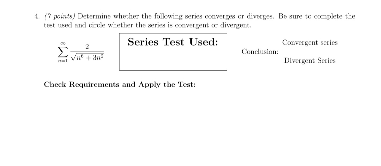 Solved (7 ﻿points) ﻿Determine whether the following series | Chegg.com