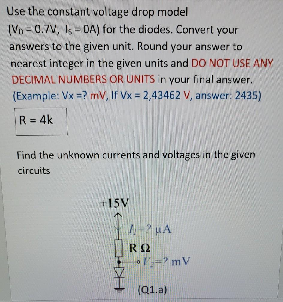 Solved Use the constant voltage drop model (Vo = 0.7V, Is = | Chegg.com