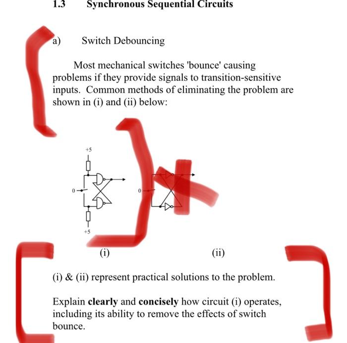 Solved 1.3 Synchronous Sequential Circuits a Switch | Chegg.com