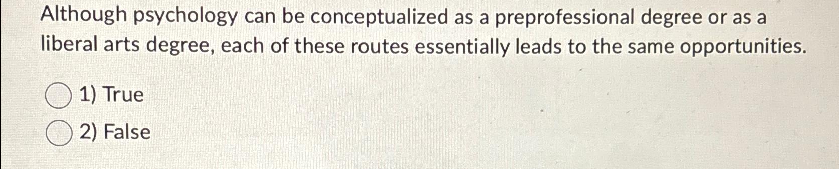 Solved Although psychology can be conceptualized as a | Chegg.com