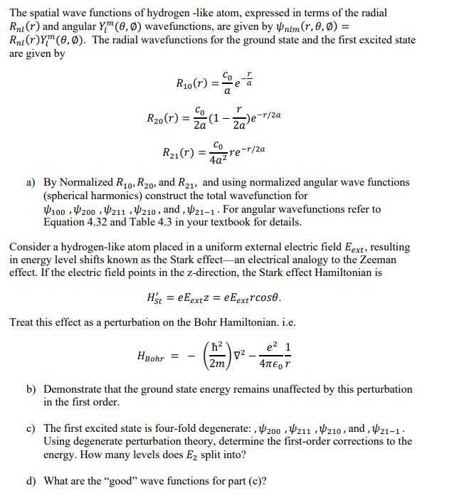 Solved The Spatial Wave Functions Of Hydrogen Like Atom