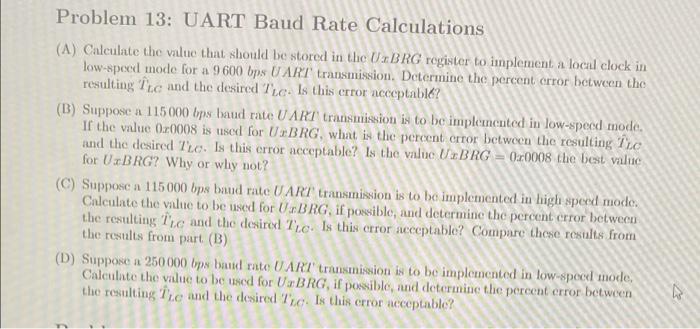 7 Problem 13: UART Baud Rate Calculations (A) | Chegg.com