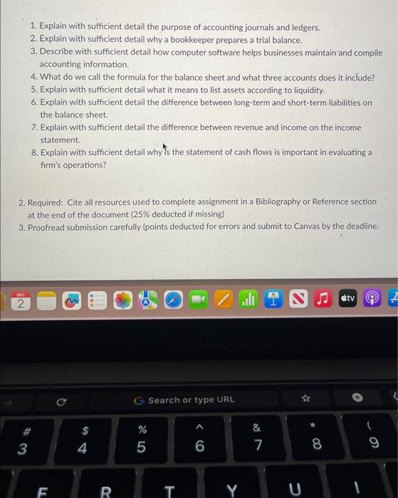 Solved 1. Explain with sufficient detail the purpose of | Chegg.com