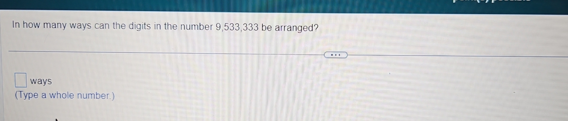 Solved In how many ways can the digits in the number | Chegg.com