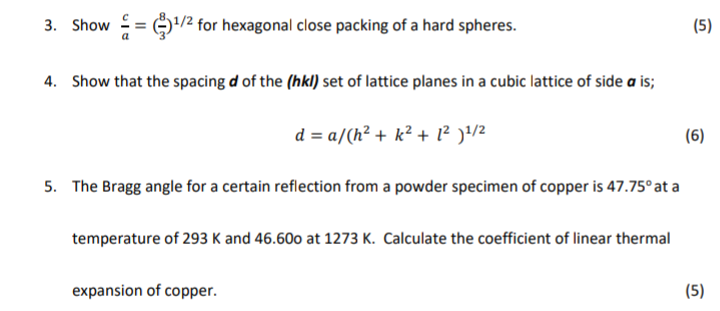 Solved 3. Show ac=(38)1/2 for hexagonal close packing of a | Chegg.com