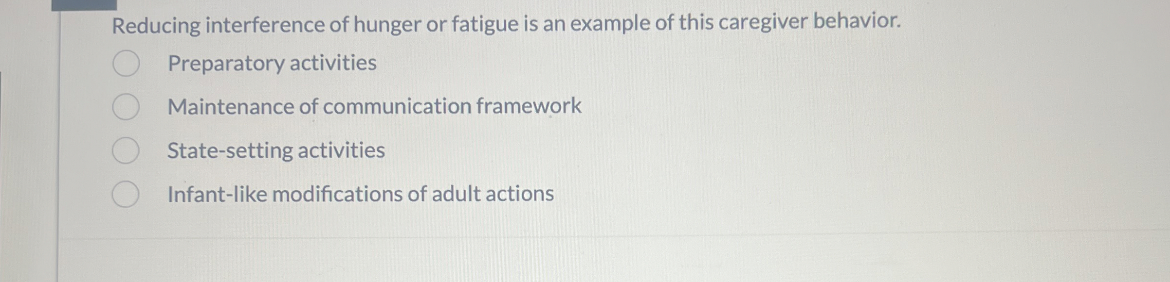 Solved Reducing interference of hunger or fatigue is an | Chegg.com