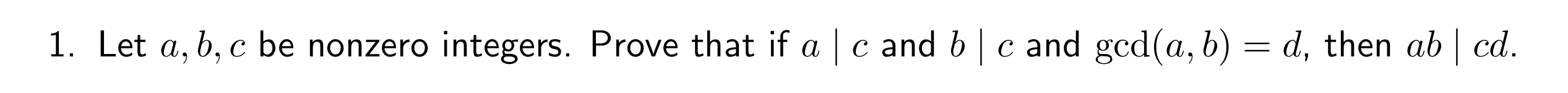 Solved Let a,b,c ﻿be nonzero integers. Prove that if a|c|| | Chegg.com