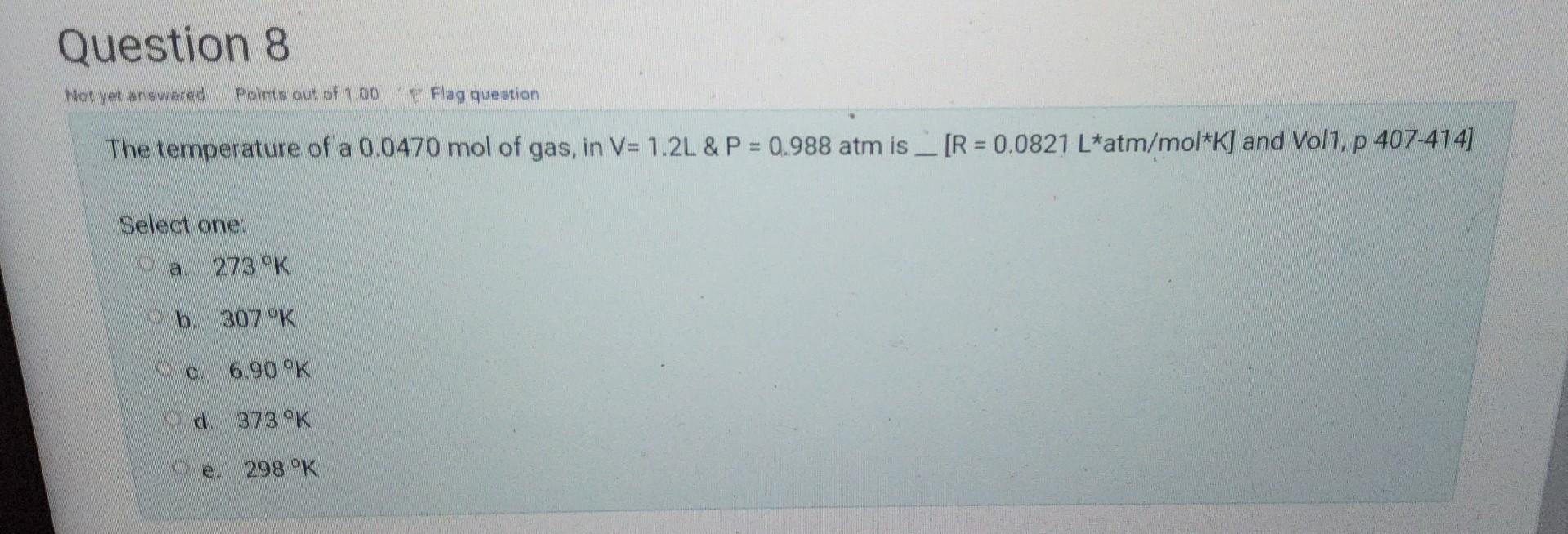 Solved The temperature of a 0.0470 mol of gas, in V=1.2 | Chegg.com