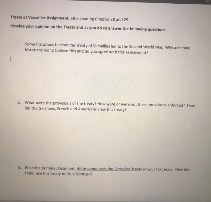 Solved Treaty of Versailles Assignment, after reading | Chegg.com