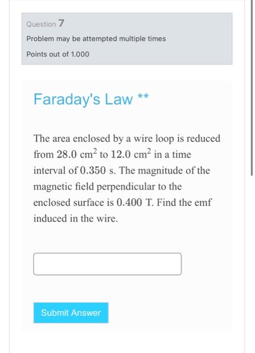 Solved Question 7 Problem may be attempted multiple times | Chegg.com