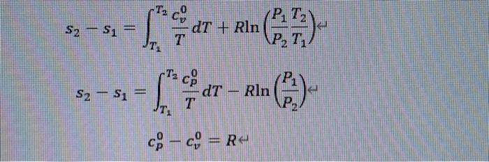 Solved Using Gibbs equation: Tds= du+ Pdv, Tds= dh- vdp, | Chegg.com