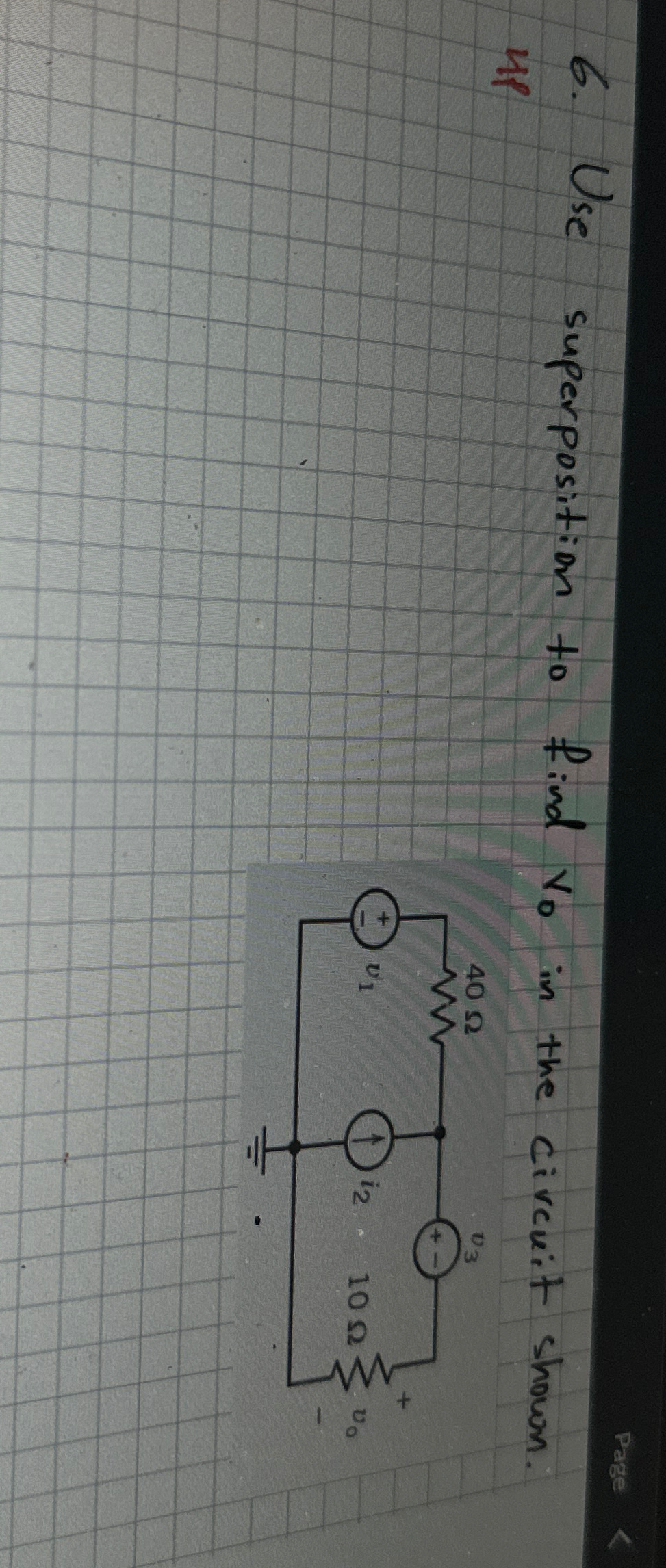 Solved Use superposition to find V0 ﻿in the circuit shown. | Chegg.com