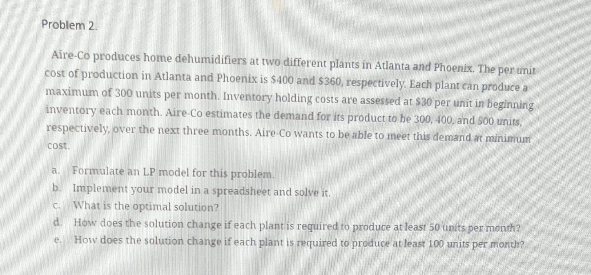 Solved Assignment 3. For every problem: 1. Set up the model | Chegg.com