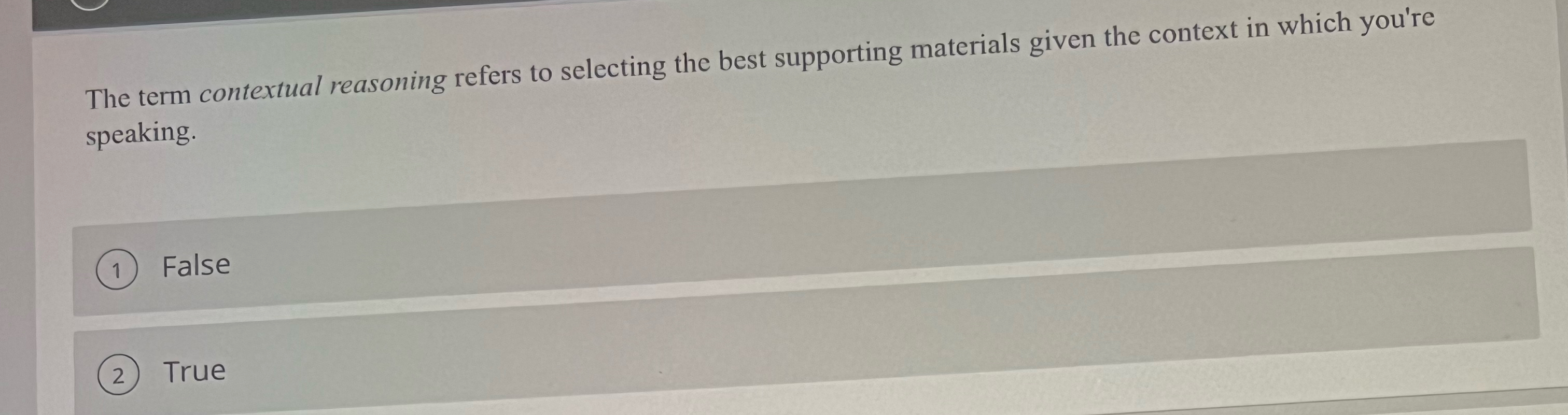 Solved The term contextual reasoning refers to selecting the | Chegg.com