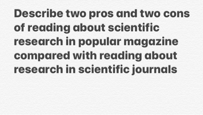 Solved Describe two pros and two cons of reading about | Chegg.com