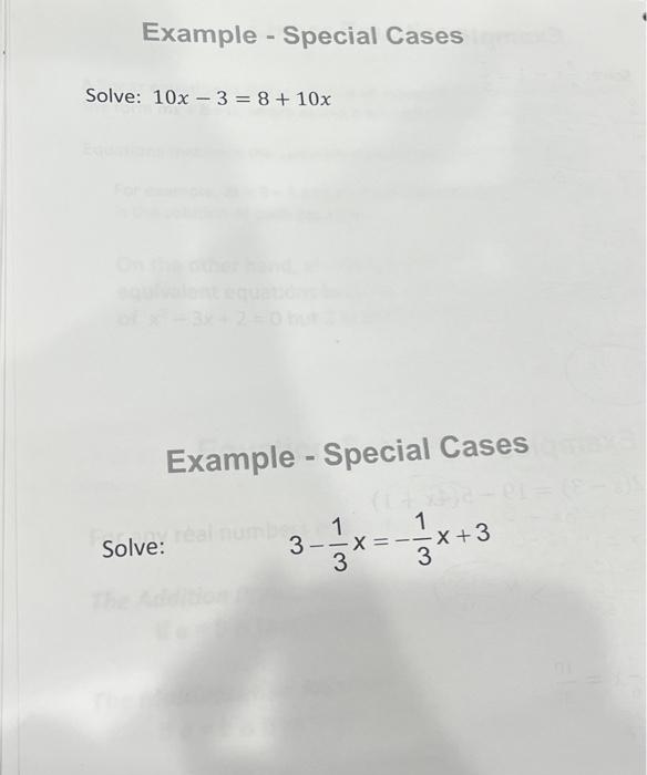 Solved Example - Special Cases Solve: 10x−3=8+10x Example - | Chegg.com