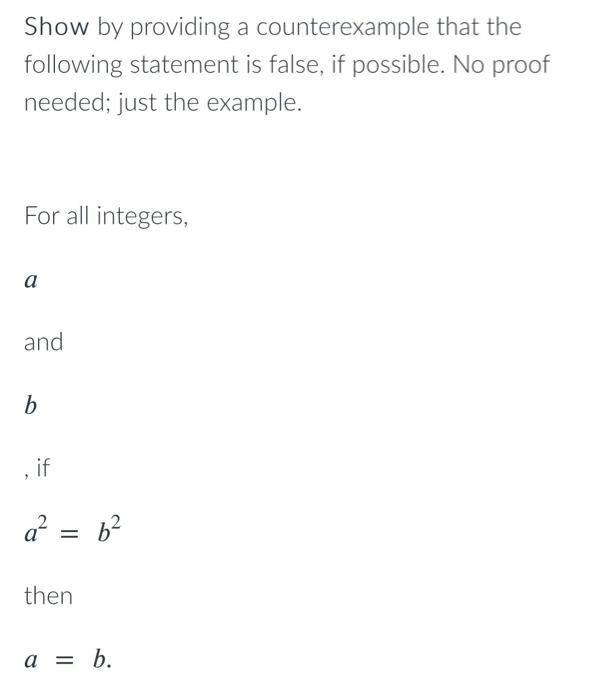 Solved Show by providing a counterexample that the following | Chegg.com