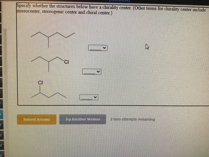 Solved Specify whether the structures below have a chirality | Chegg.com