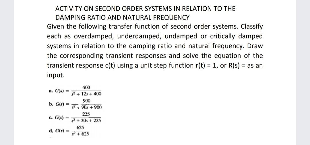 Solved ACTIVITY ON SECOND ORDER SYSTEMS IN RELATION TO THE | Chegg.com