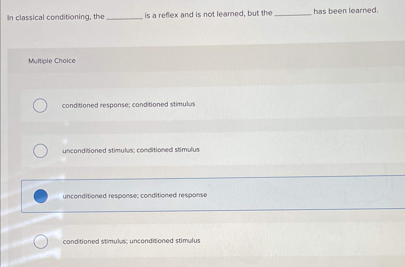 Solved In classical conditioning, the is a reflex and is not | Chegg.com