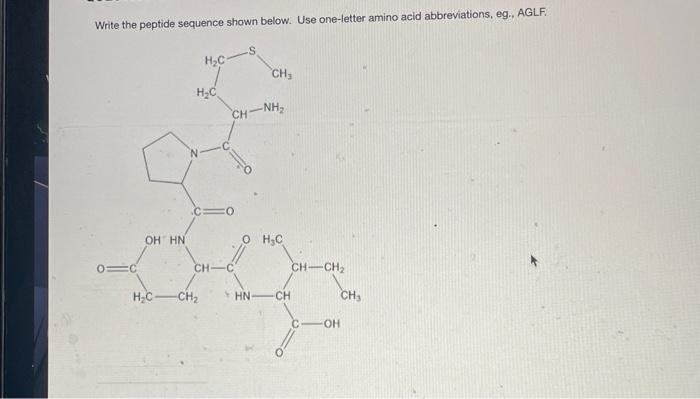 Solved Write the peptide sequence shown below. Use | Chegg.com