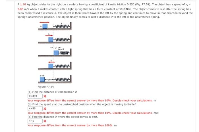 Solved A 1.10 kg object slides to the right on a surface | Chegg.com