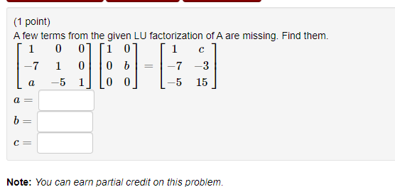Solved (1 ﻿point)A few terms from the given LU factorization | Chegg.com
