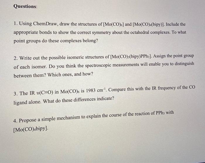 Solved Questions: 1. Using ChemDraw, draw the structures of | Chegg.com