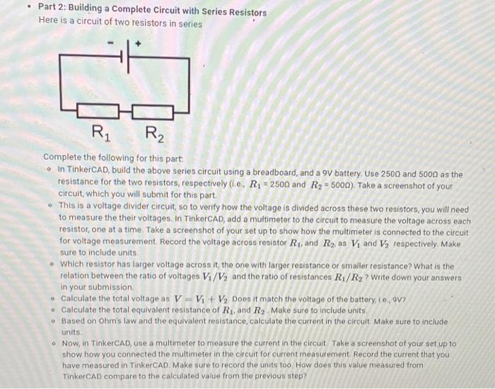 Solved Part 2: Building a complete Circuit with Series | Chegg.com