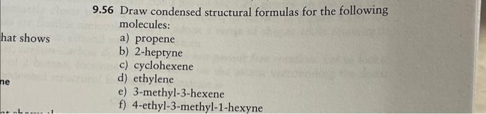 Solved 9.56 Draw condensed structural formulas for the | Chegg.com