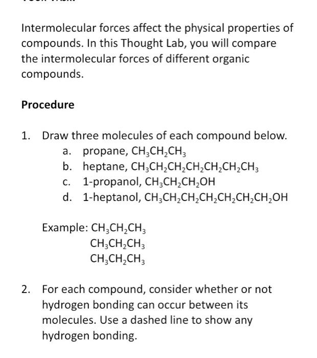 Solved Intermolecular forces affect the physical properties | Chegg.com