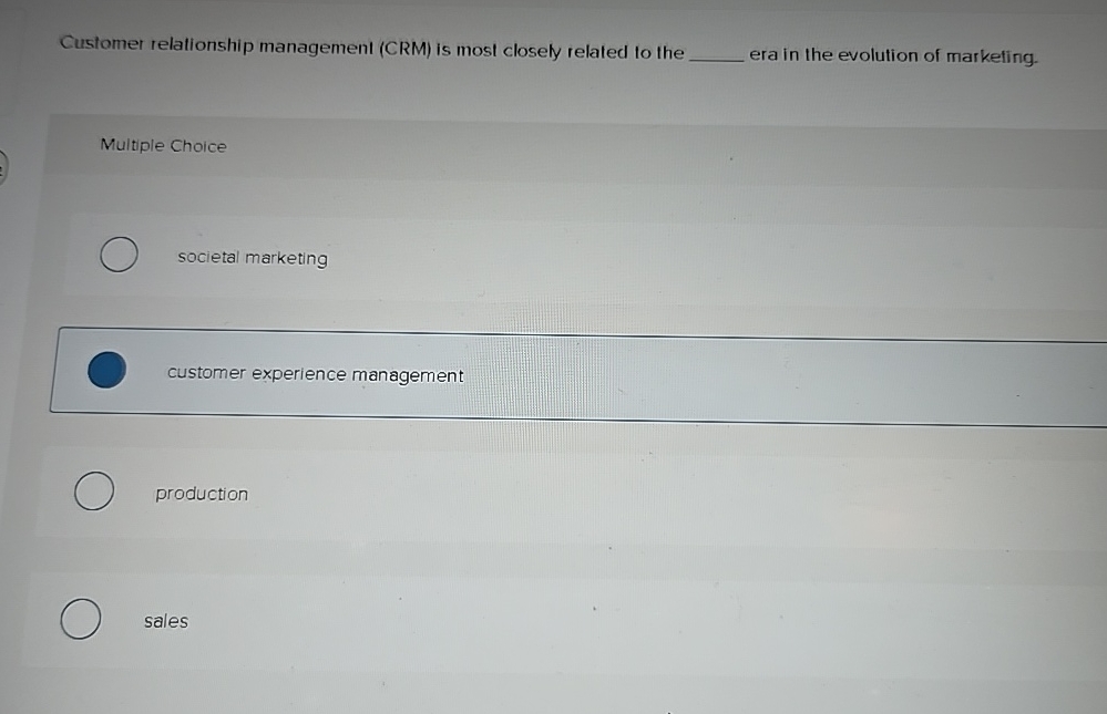 Solved Customer relationship management (CRM) ﻿is most | Chegg.com