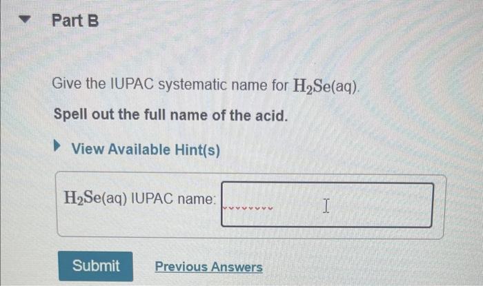 Solved Give the IUPAC systematic name for HI(aq), a binary | Chegg.com