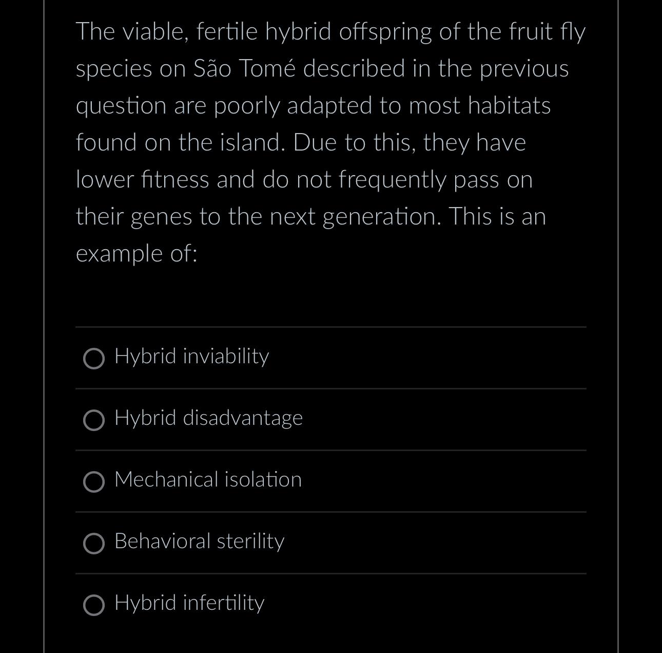 Solved The viable, fertile hybrid offspring of the fruit fly | Chegg.com
