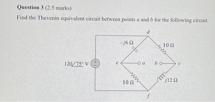 Solved Find the Thevenin equivalent circuit between points a | Chegg.com