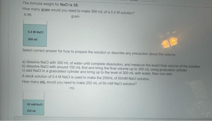 Solved The formula weight for NaCl is 58 . How many gram | Chegg.com