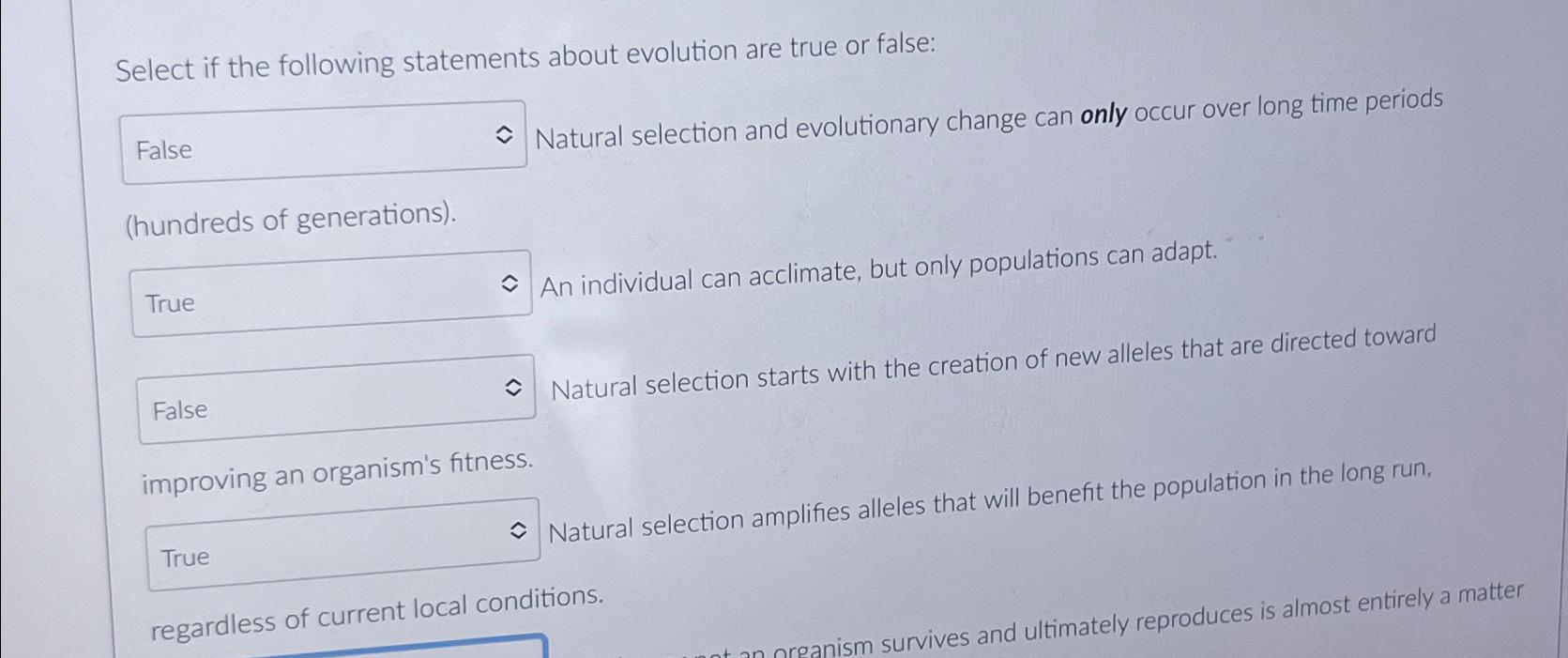 Solved Select if the following statements about evolution | Chegg.com