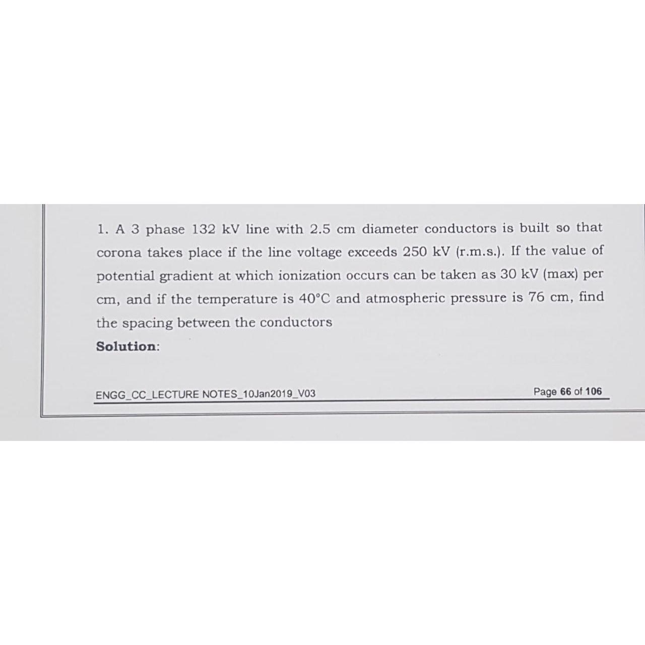 Solved A 3 ﻿phase 132kV ﻿line with 2.5cm ﻿diameter | Chegg.com