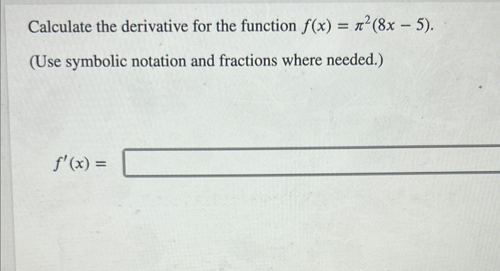 Solved Calculate the derivative for the function | Chegg.com