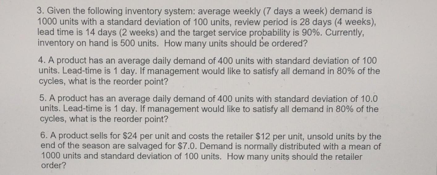 Solved 3. Given the following inventory system: average | Chegg.com